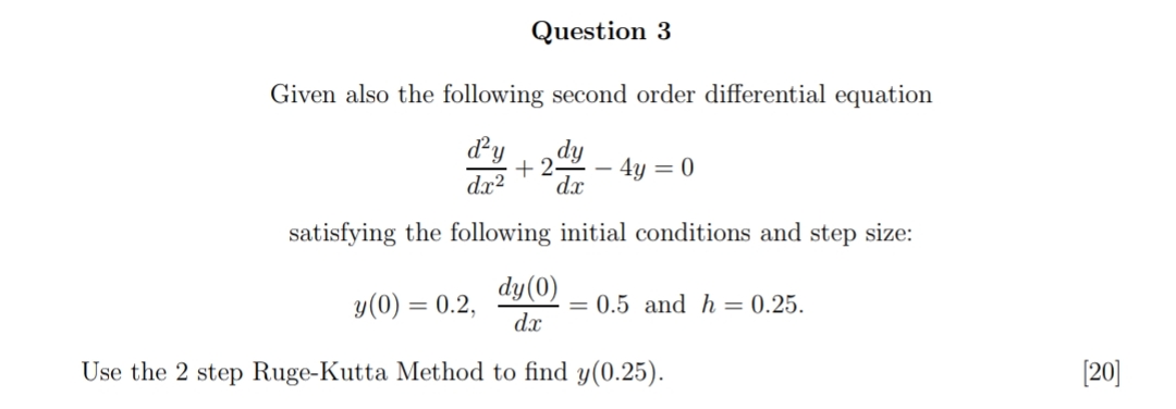 Solved Question 3Given also the following second order | Chegg.com