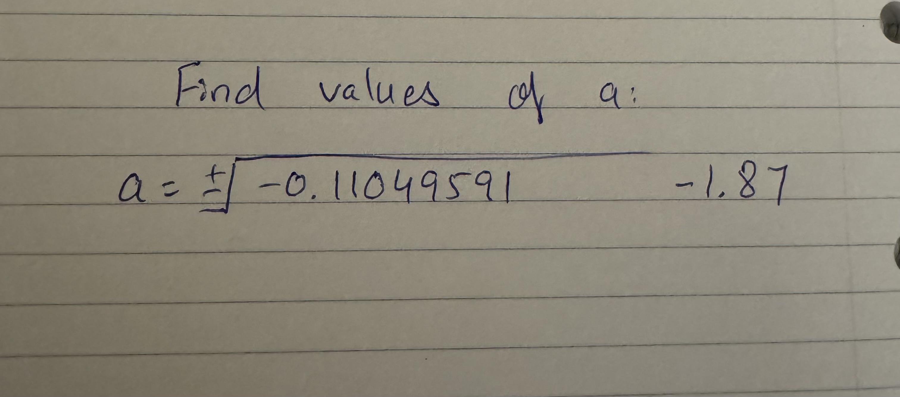 Solved Find values of a ﻿:a=+--0.110495912-1.87 | Chegg.com
