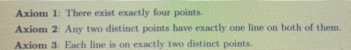 Solved using the four point geometry axioms . prove that for | Chegg.com