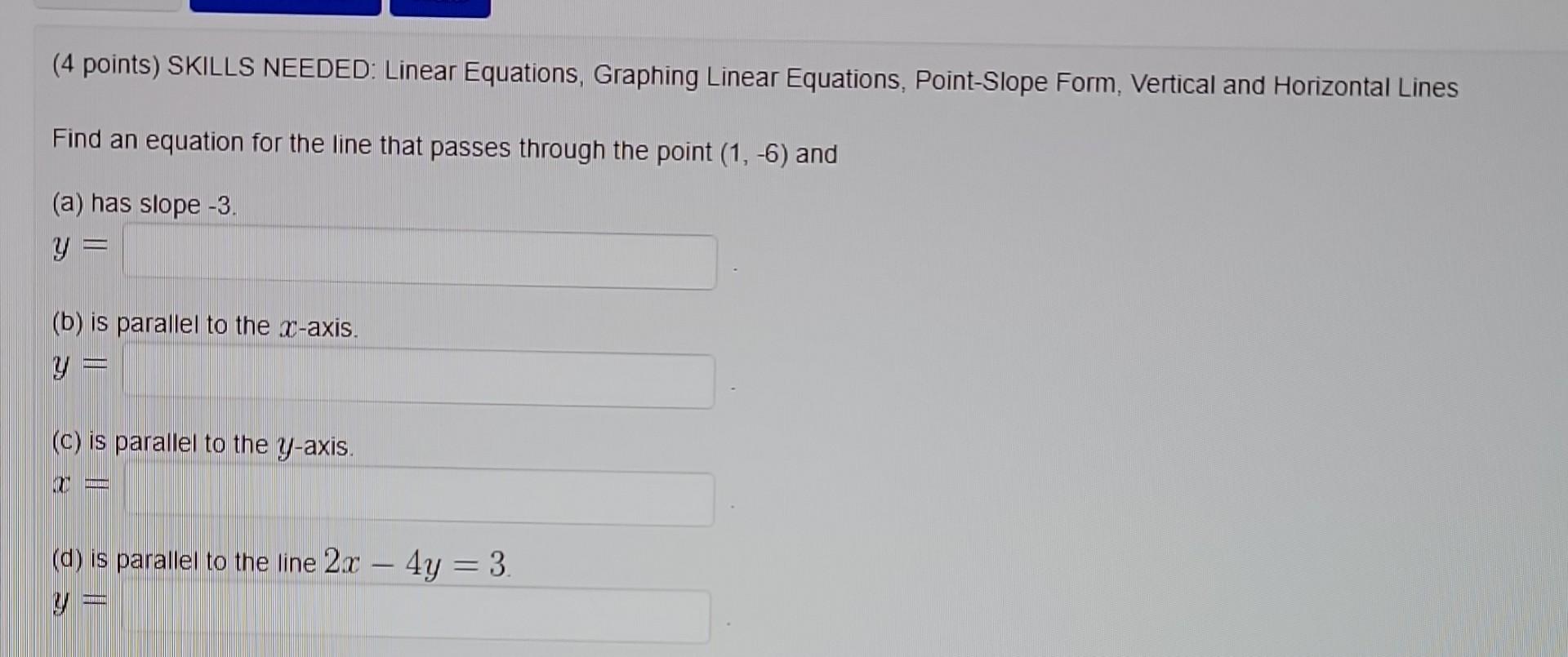 Solved (4 points) SKILLS NEEDED: Linear Equations, Graphing | Chegg.com