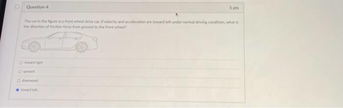 Solved the direction at friction forme from groind to the | Chegg.com