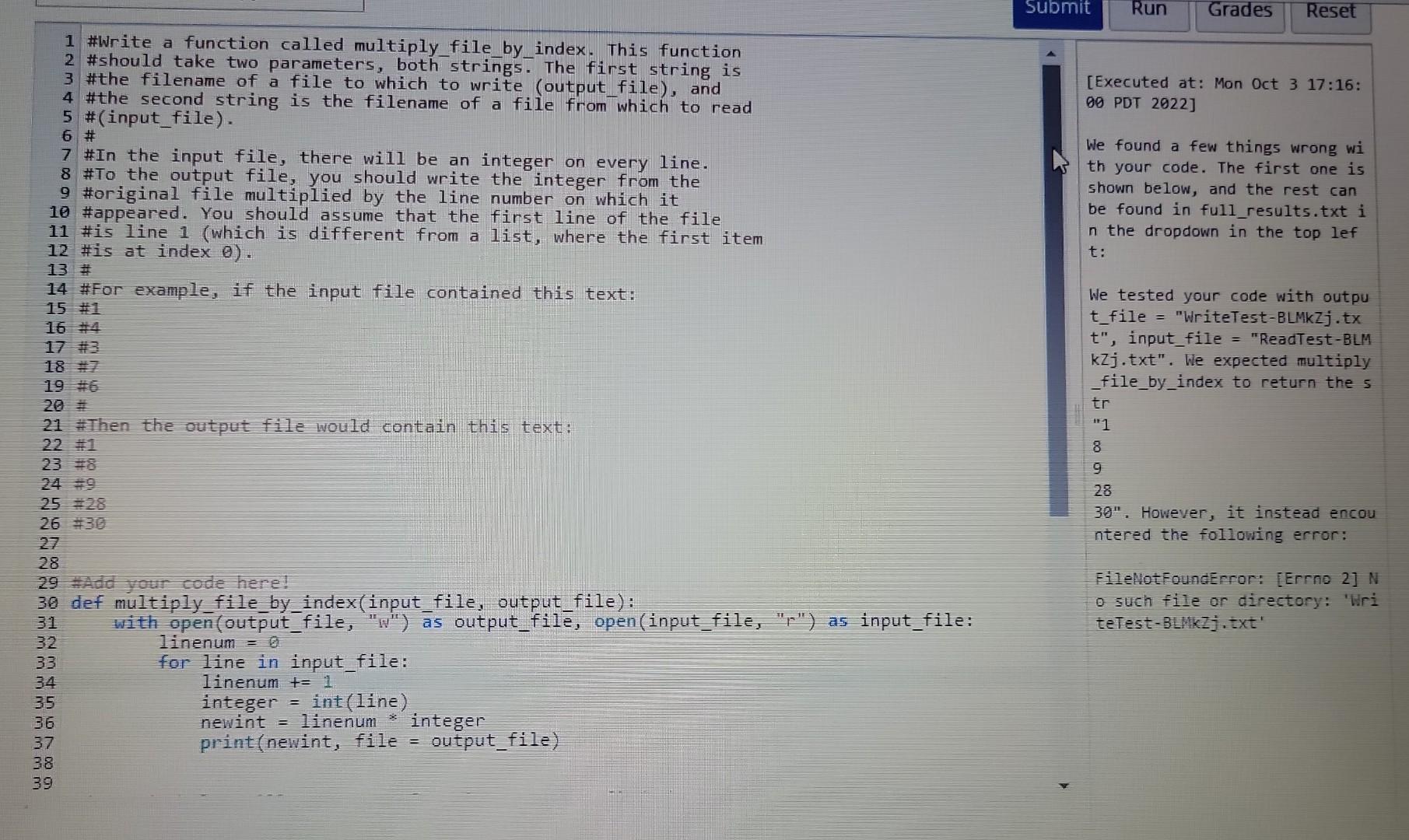 Solved 1 #Write a function called multiply_file_by_index. | Chegg.com