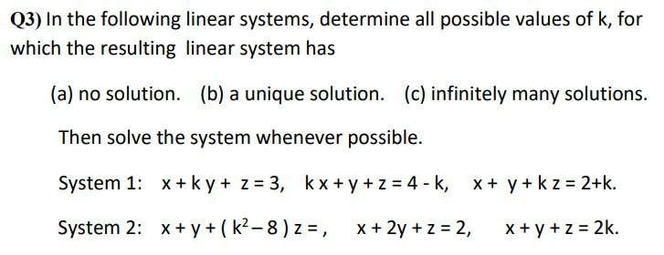 Solved (3) In the following linear systems, determine all | Chegg.com