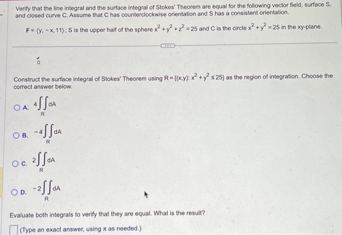 Solved Verify that the line integral and the surface | Chegg.com