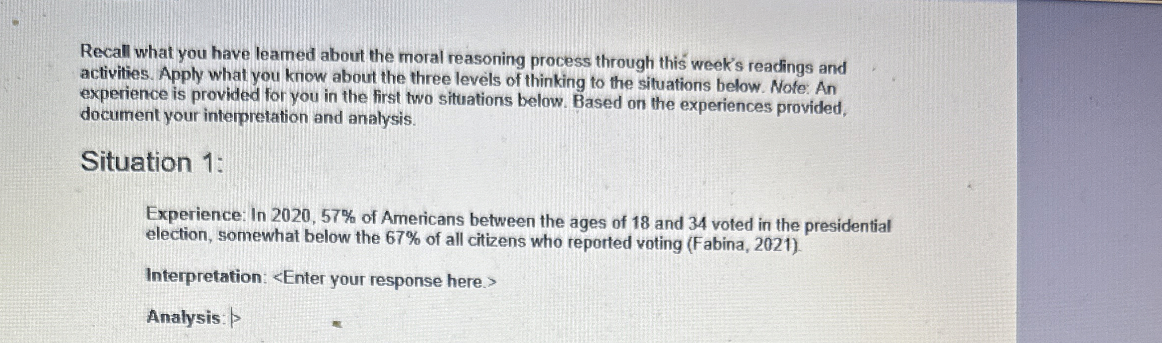 Solved Recall what you have leamed about the moral reasoning | Chegg.com