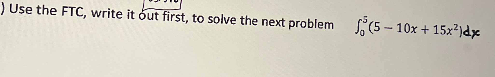 Solved Use the FTC, ﻿write it out first, to solve the next | Chegg.com