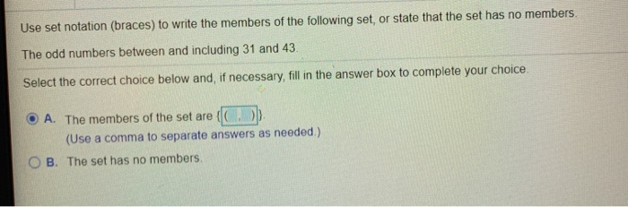 Solved Use set notation (braces) to write the members of the | Chegg.com