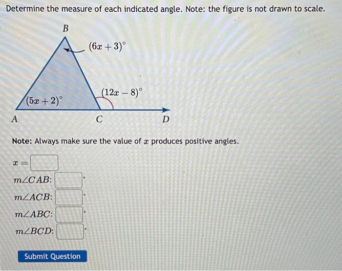 Solved Determine The Measure Of Each Indicated Angle Note