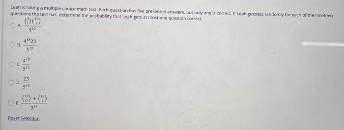 Solved Leah is taking a multiple choice math test; Each | Chegg.com