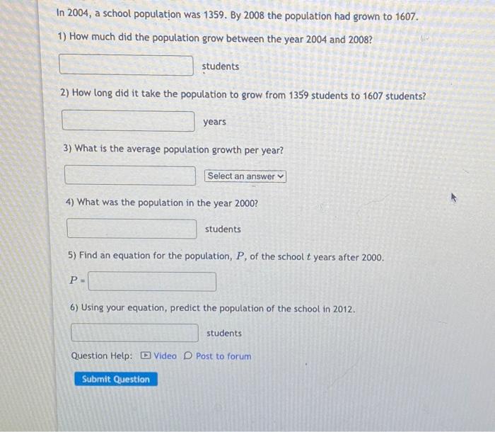 Solved In 2004, a school population was 1359. By 2008 the | Chegg.com