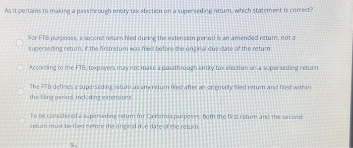 Solved As it pertains to making a passthrough entity tax | Chegg.com