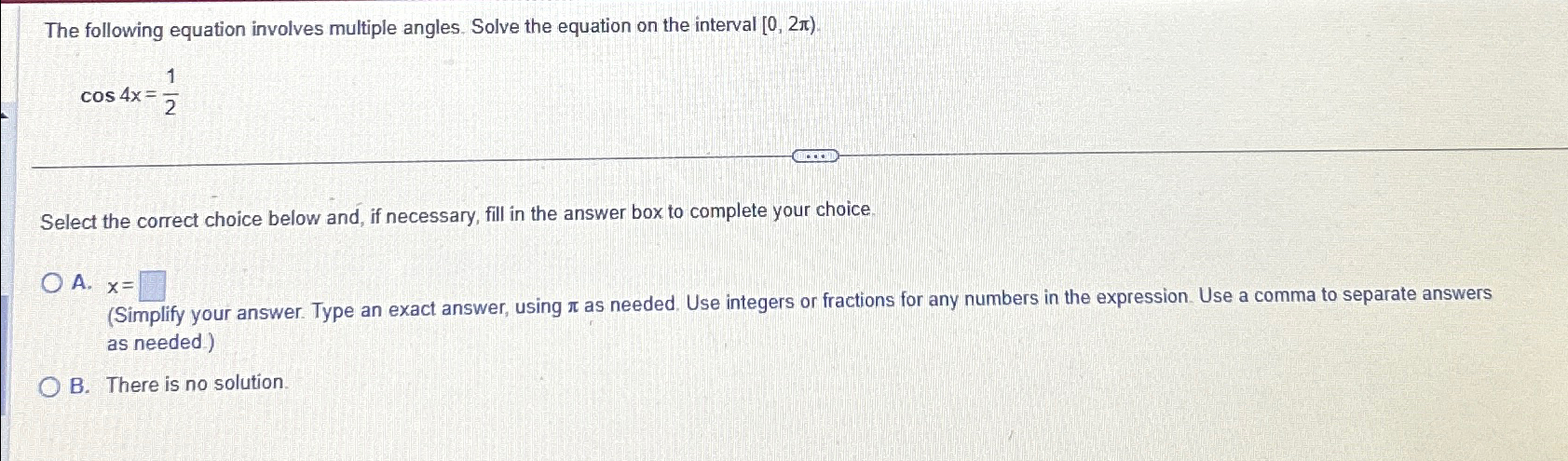 Solved The following equation involves multiple angles. | Chegg.com