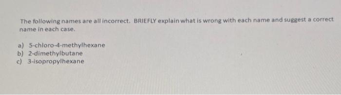 Solved The following names are all incorrect. BRIEFLY | Chegg.com