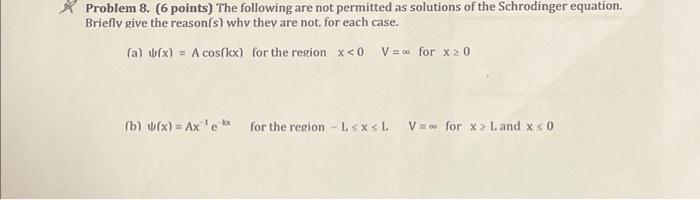 Solved Problem 8. (6 points) The following are not permitted | Chegg.com