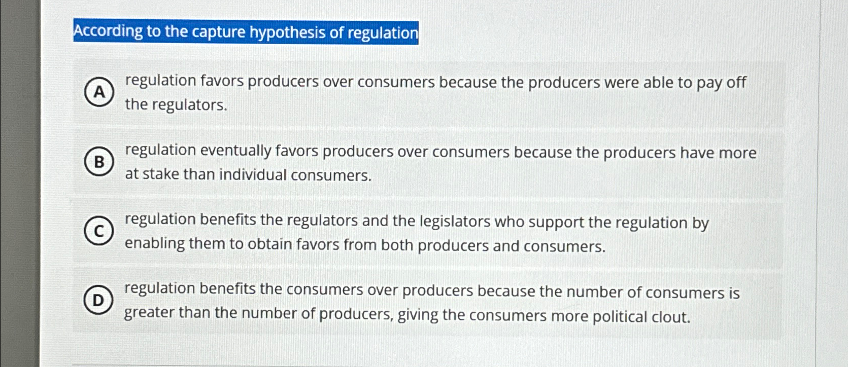 Solved According to the capture hypothesis of | Chegg.com