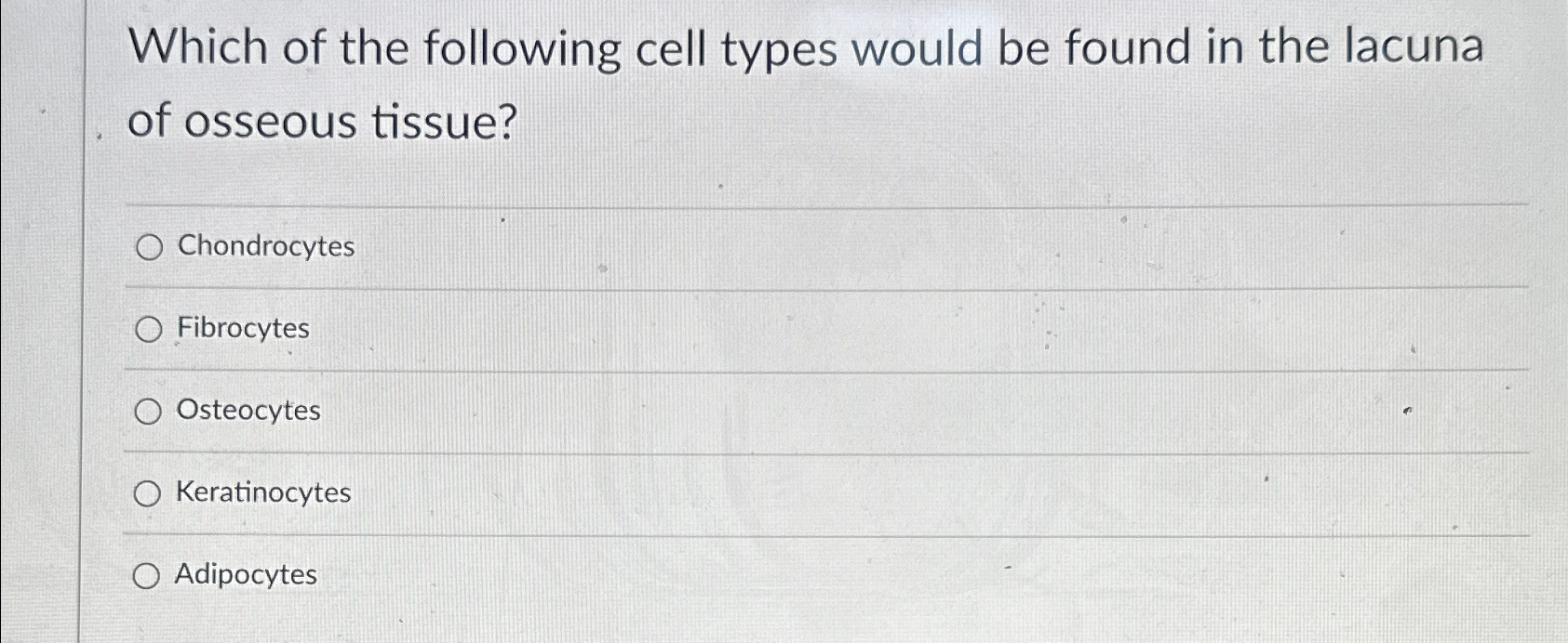 Solved Which of the following cell types would be found in | Chegg.com