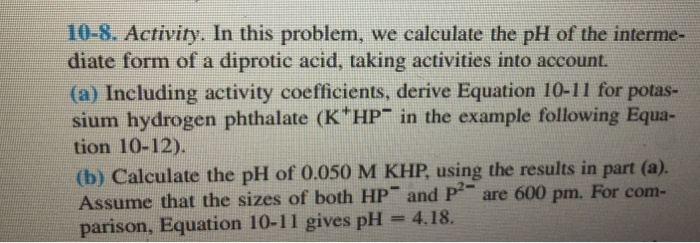 10-8. Activity. In this problem, we calculate the pH | Chegg.com