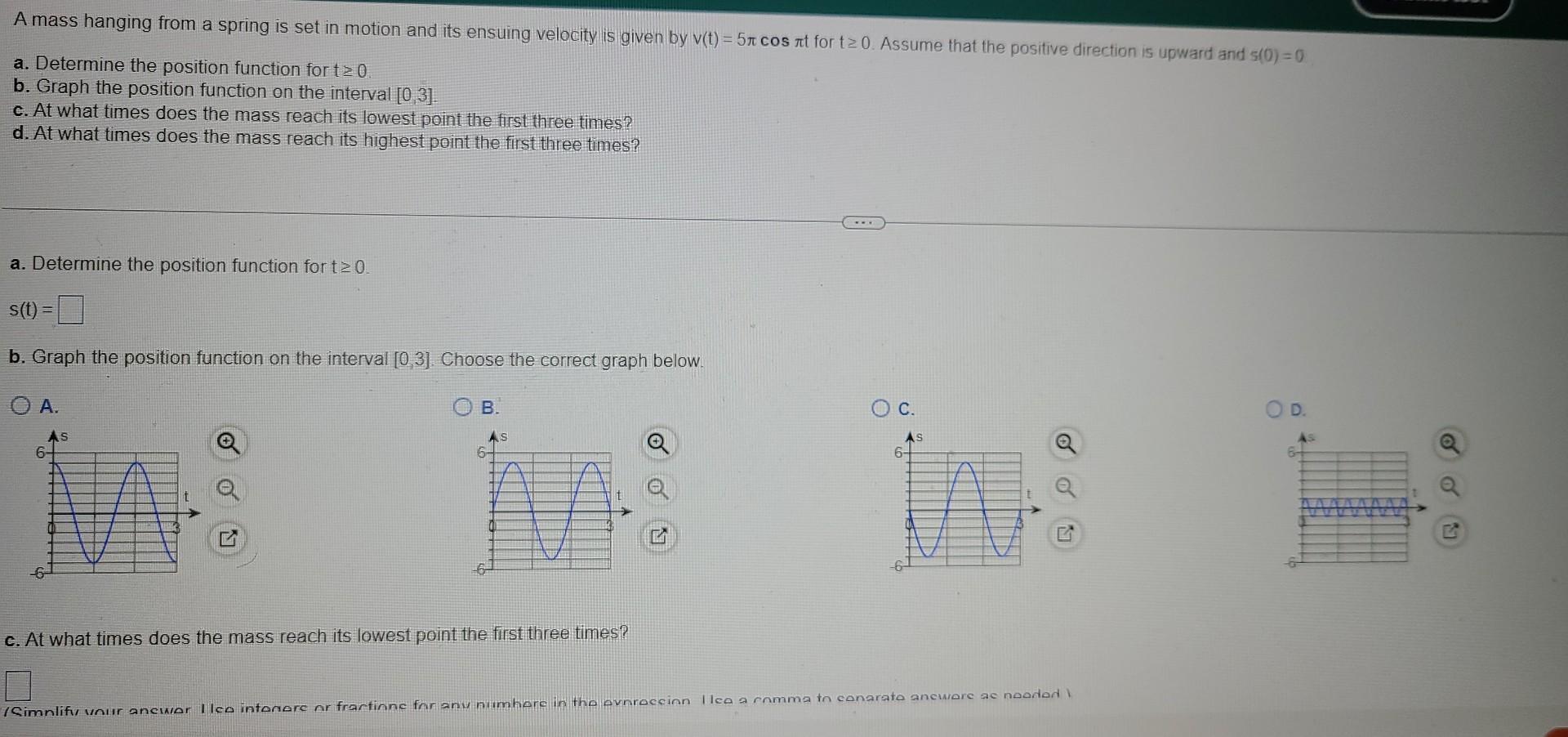 Solved A mass hanging from a spring is set in motion and its | Chegg.com