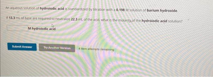 Solved An aqueous solution of hydroiodic acid is | Chegg.com