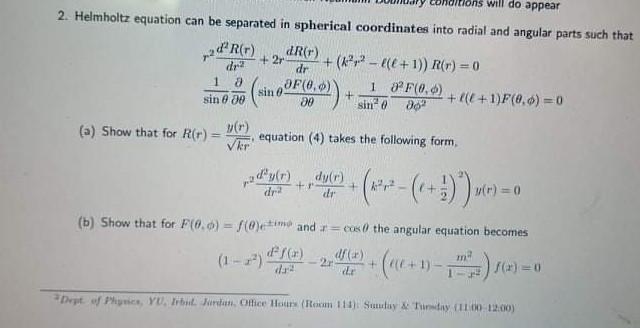 Solved will do appear 2. Helmholtz equation can be separated | Chegg.com