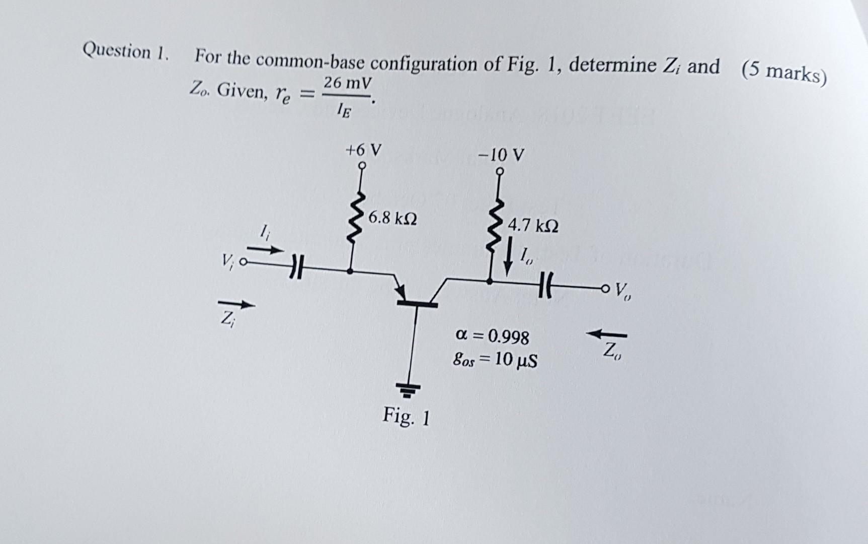 Solved Question 1. For the common-base configuration of Fig. | Chegg.com