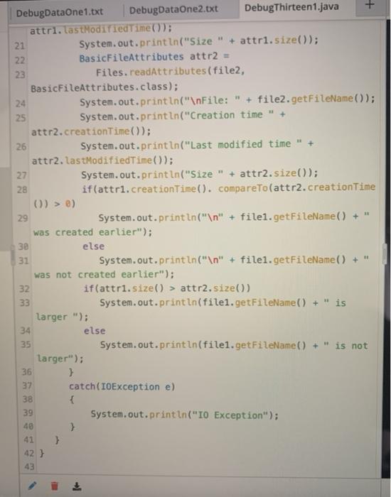 Solved Debug Thirteen1.java + Instructions DebugDataOne | Chegg.com