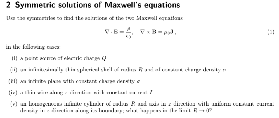 Solved 2 ﻿Symmetric solutions of Maxwell's equationsUse the | Chegg.com