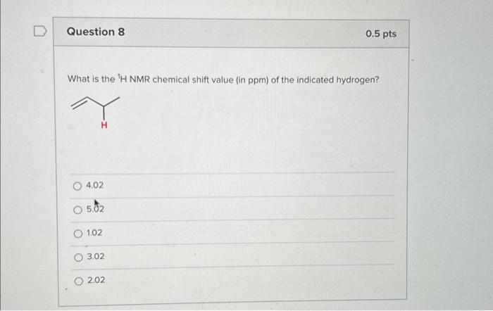 Solved What is the "H NMR chemical shift value (in ppm) of | Chegg.com