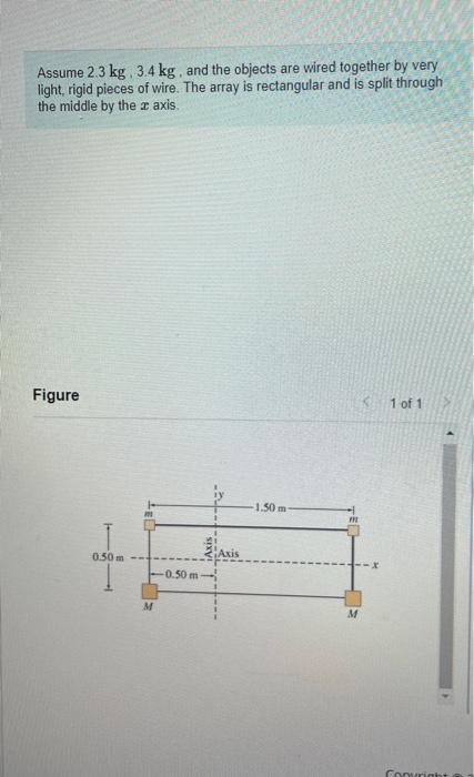 Solved Assume 2.3 kg,3.4 kg, and the objects are wired | Chegg.com