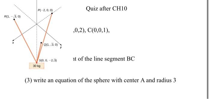 it of the line segment BC (3) write an equation of | Chegg.com