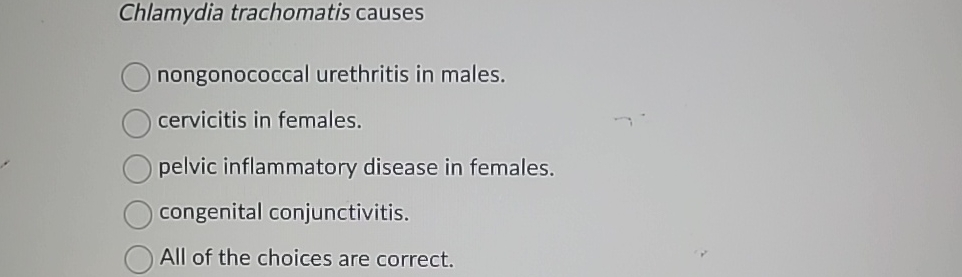 Solved Chlamydia trachomatis causesnongonococcal urethritis | Chegg.com