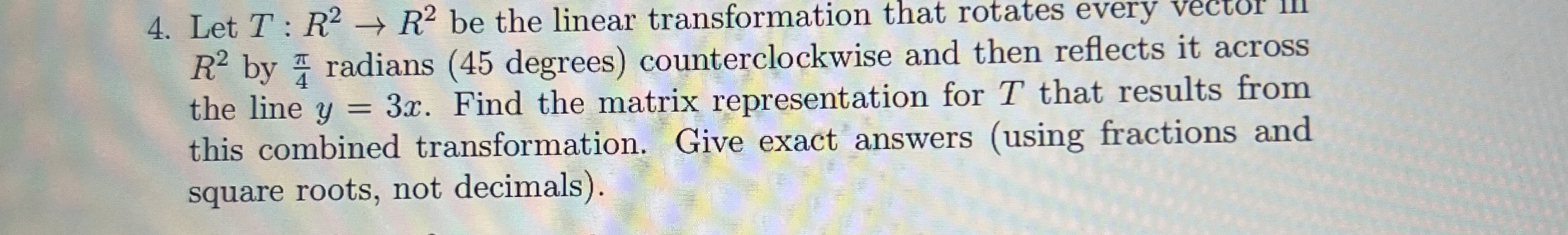 Solved Let T:R2→R2 ﻿be the linear transformation that | Chegg.com
