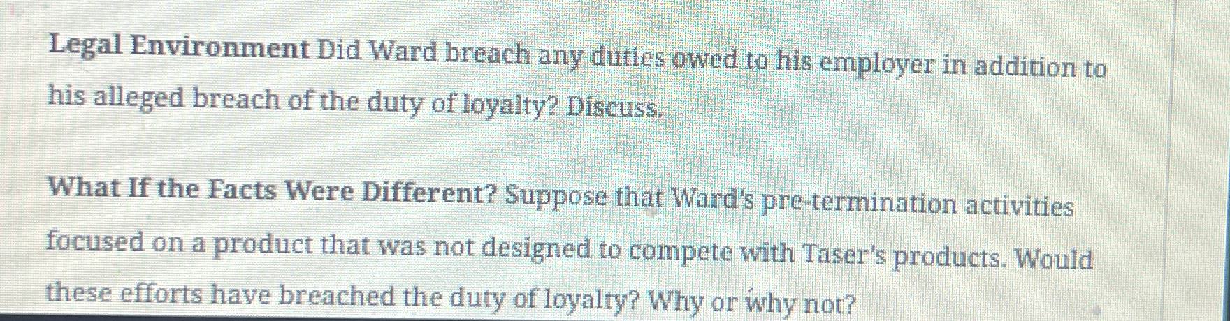 Solved Legal Environment Did Ward breach any duties owed to | Chegg.com
