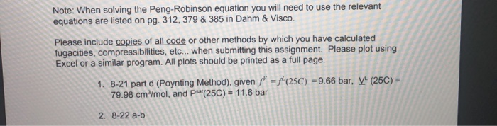 omb POML. 8-21. Use the Peng-Robinson EOS to estimate | Chegg.com