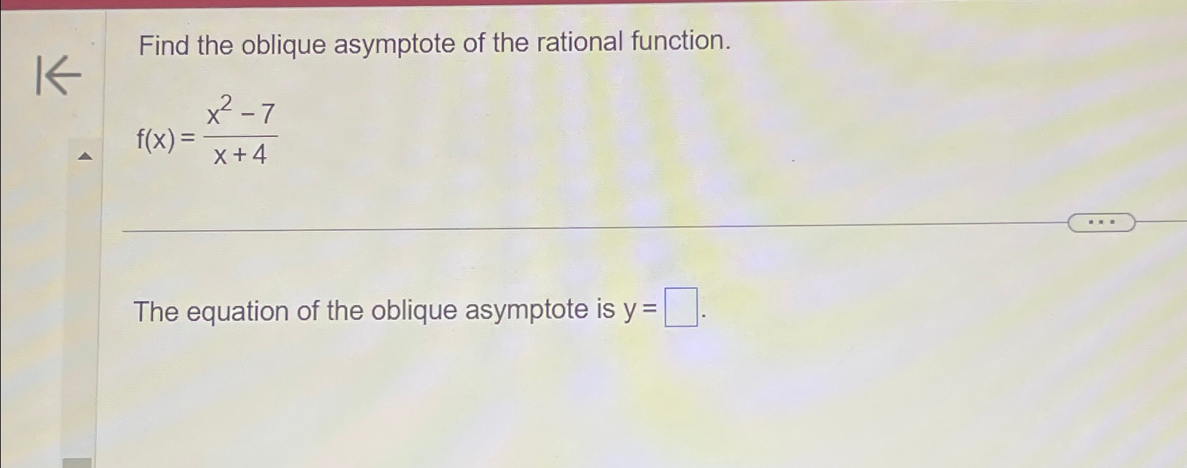 Solved Find The Oblique Asymptote Of The Rational