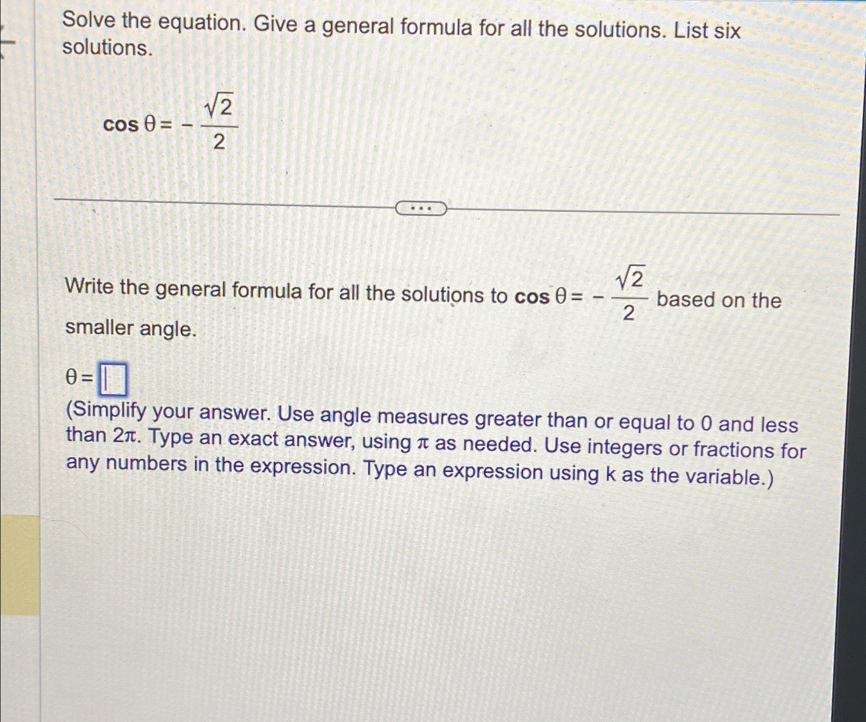 Solved Solve the equation. Give a general formula for all | Chegg.com