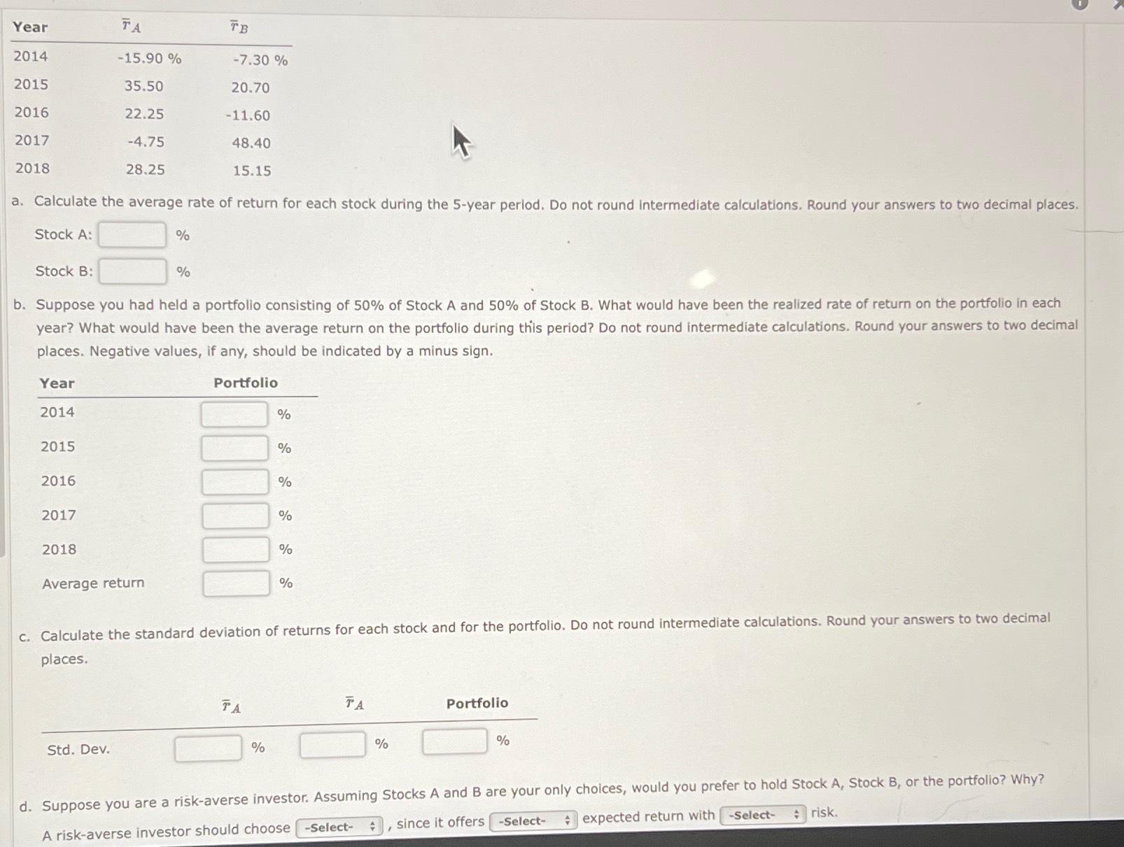 Solved \table[[Year,?bar (r)A,?bar (r)B | Chegg.com