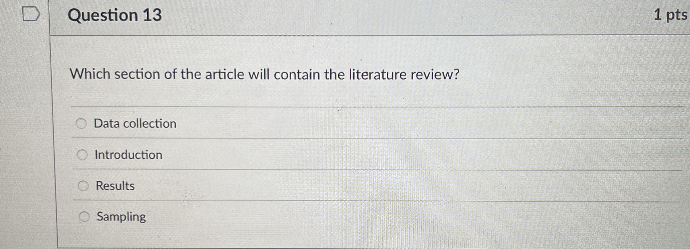 Solved Question 13Which section of the article will contain | Chegg.com