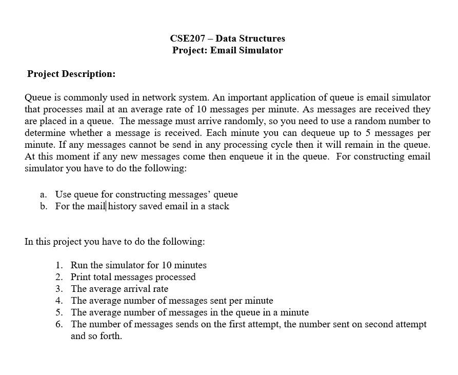 Solved Queue is commonly used in network system. An | Chegg.com