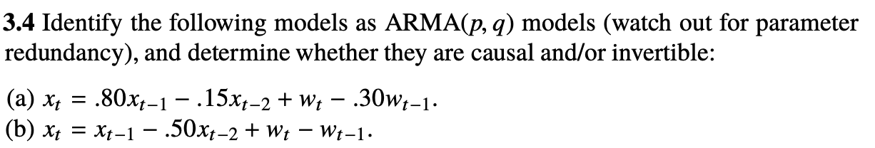 Solved Identify the following models as ﻿ARMA(p,q) ﻿models | Chegg.com