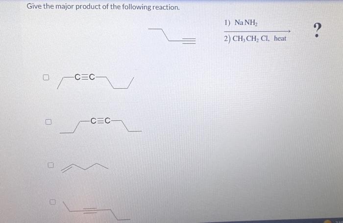 Solved Give the major product of the following reaction. 1) | Chegg.com