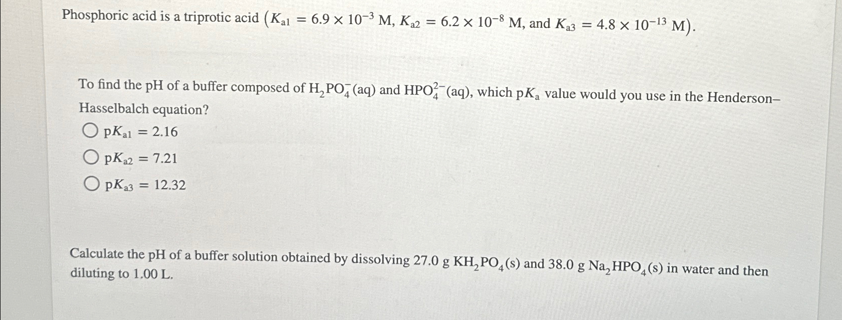 Solved Phosphoric acid is a triprotic acid , ﻿and | Chegg.com
