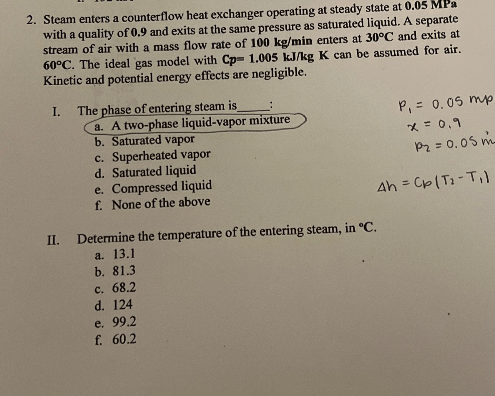Solved Steam enters a counterflow heat exchanger operating | Chegg.com