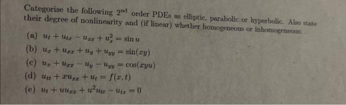 Solved Categorise The Following 2nd Order Pdes As Elliptic