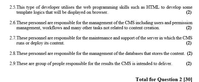 Solved 2.5. This type of developer utilises the web | Chegg.com