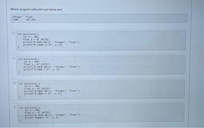 Solved Which program will print out below text Integer Float | Chegg.com