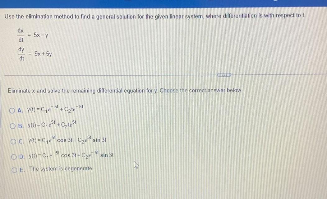Solved Use the elimination method to find a general solution | Chegg.com