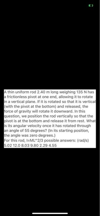 Solved PART 2 of question:What is the rods angular | Chegg.com