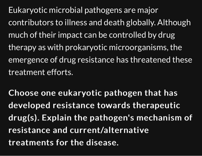 Solved Eukaryotic microbial pathogens are major contributors | Chegg.com