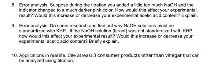 Solved 8. Error analysis. Suppose during the titration you | Chegg.com